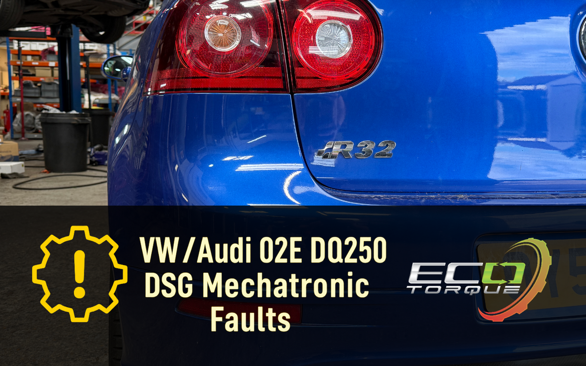 VW / Audi 02E DQ250 Mechatronic Failure — Symptoms & Fault Codes – Eco ...
